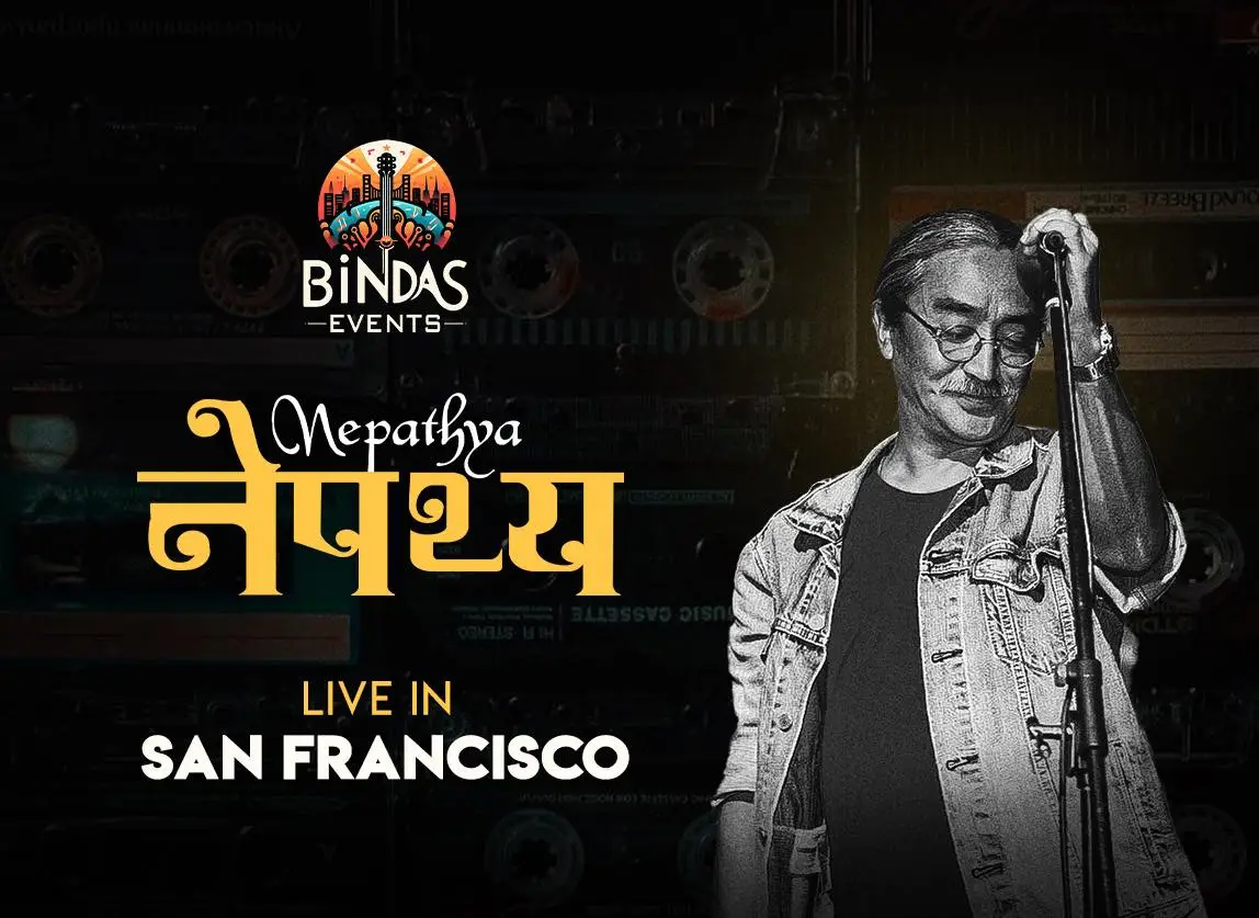 Nepathya: Live in San Francisco - Bindas Events